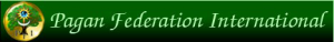 Welcome to Pagan Federation International | PFI